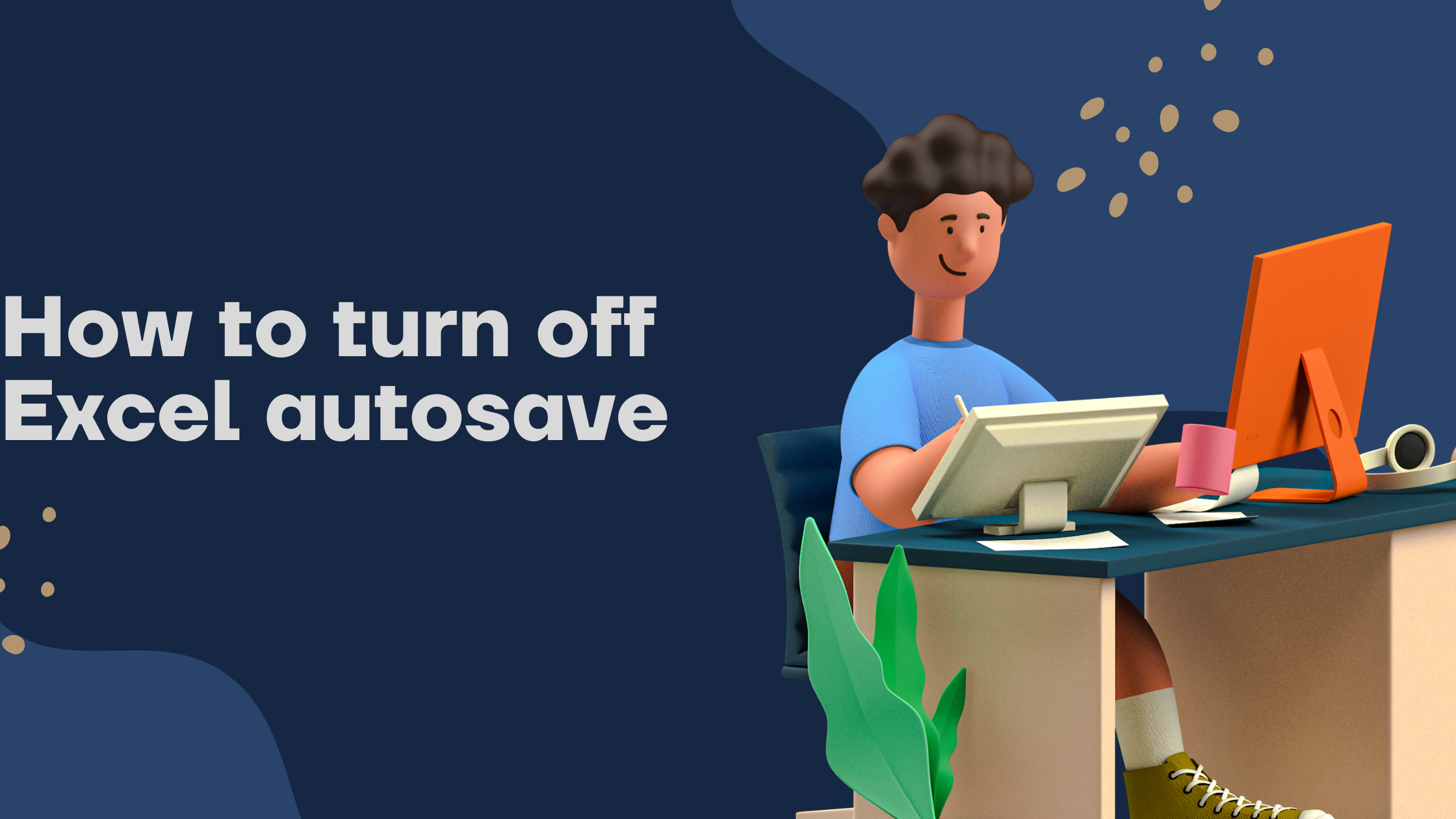 How To Turn Off Excel Autosave Excel Wizard