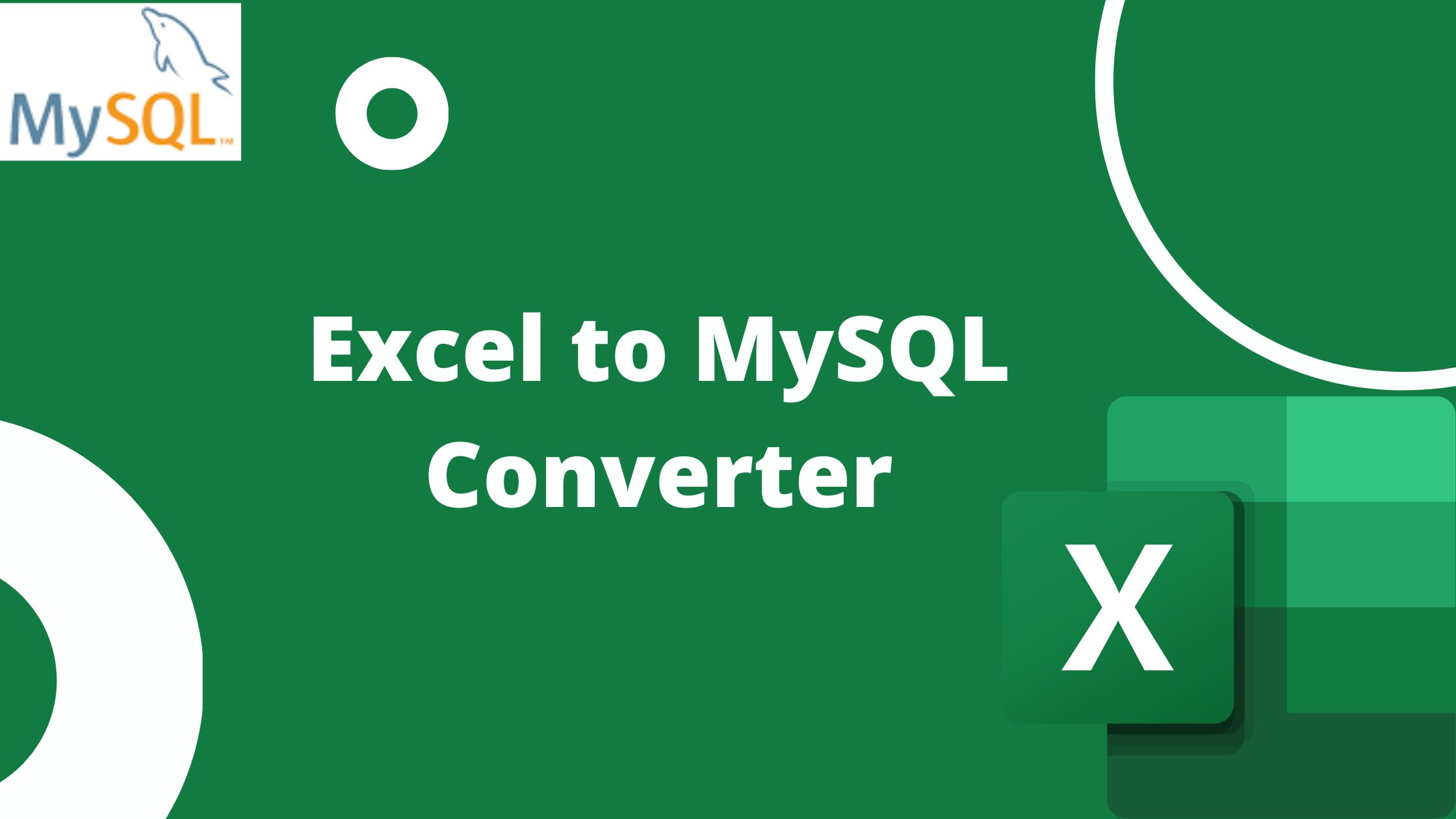 Excel To MySQL Converter Excel Wizard